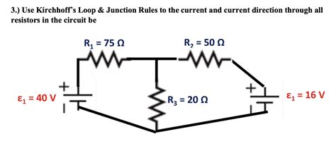 Solved 3 Use Kirchhoffs Loop And Junction Rules To The