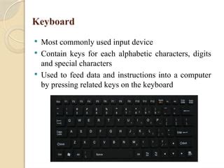 Computer Input Device It S Functions Ppt
