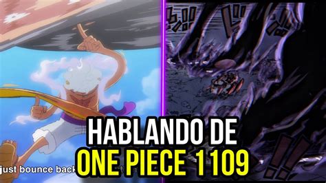 Hablamos De One Piece 1109 Con El Quinto Emperador Youtube