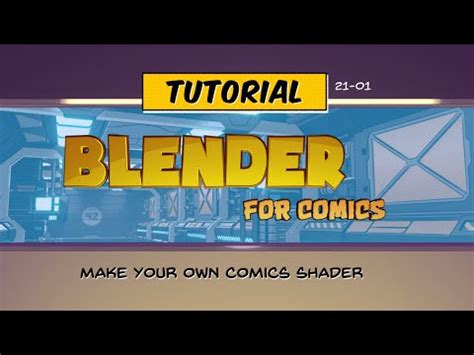 Make Your Own Comics Shader YouTube Comic Tutorial Blender Tutorial Comics