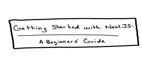 Nextjs Beginners Guide