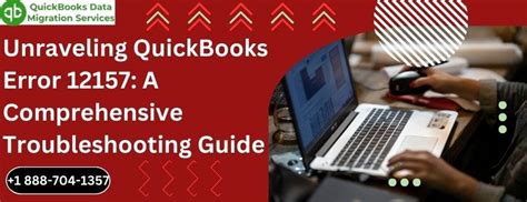 Unraveling Quickbooks Error 12157 A Comprehensive Troubleshooting