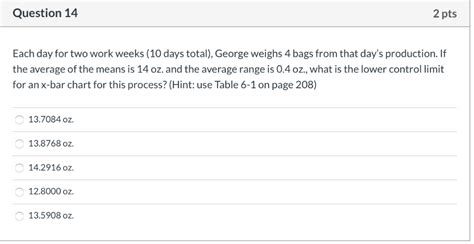 Solved Question Pts Calculate The Upper Control Limit Chegg