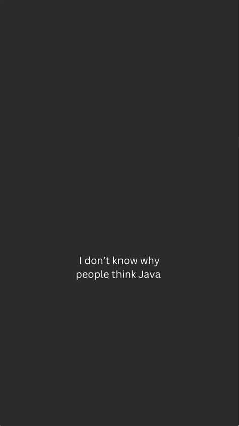Java Is So Simple Guys Ur Just Bad At It Rprogramminghumor