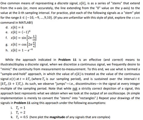 Solved One Common Means Of Representing A Discrete Signal Chegg