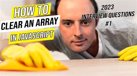 how do you clear an array in javascript [2023 interview question] 1