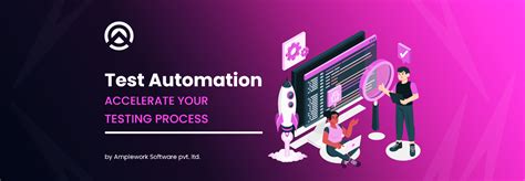 Maximize Efficiency With Automation Testing At Amplework