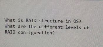 Answered What Is RAID Structure What Are The Different RAID