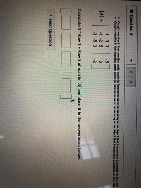 Solved Question 4 • Caught Warning In The Question Code