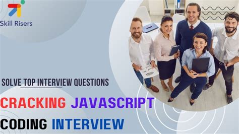Cracking Javascript Interview Question Deep Dive