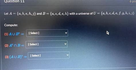 Solved Let A A B E H J And B A C D E H With A Universe Chegg Com