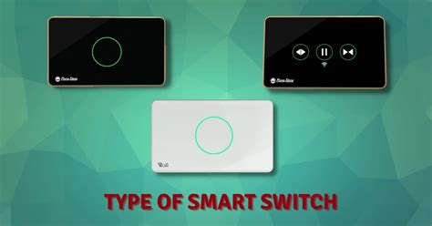 Types Of Smart Switches At Elvis Nusbaum Blog