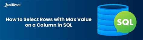 How To Select Rows With Max Value On A Column In Sql