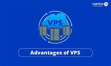 Advantages Of Vps Hosting Why Vps Is The Best Choice