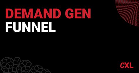 B2b Demand Generation Funnel How To Create The Perfect Demand Gen Strategy