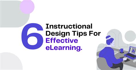 6 Instructional Design Tips For Effective Elearning Mastedly