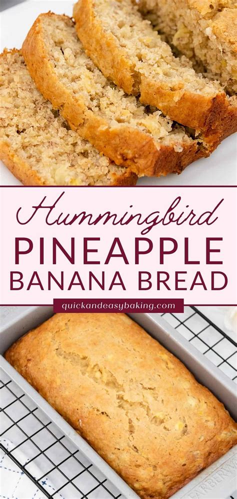 Easy And Moist Pineapple Banana Bread Hummingbird Bread Quick And