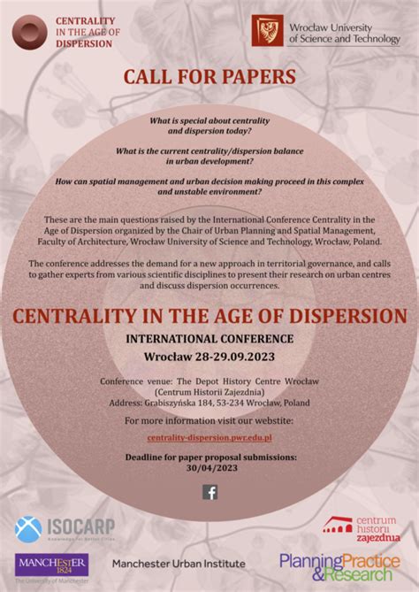 Open Call For Papers And Invitation To Join The International Conference Centrality In The Age