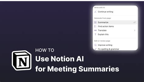 use notion ai to generate accurate meeting summaries