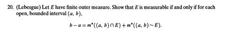 Solved Let E Have Finite Outer Measure Show That E Is Chegg Com