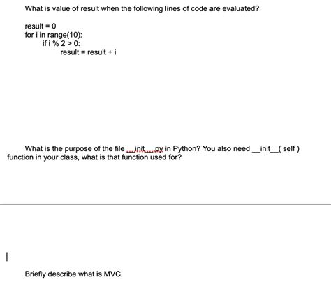 solved what is value of result when the following lines of
