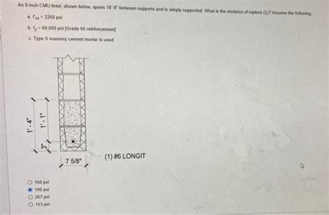 Solved An 8 Inch Cmu Lintel Shown Below Spans 10∘0∘