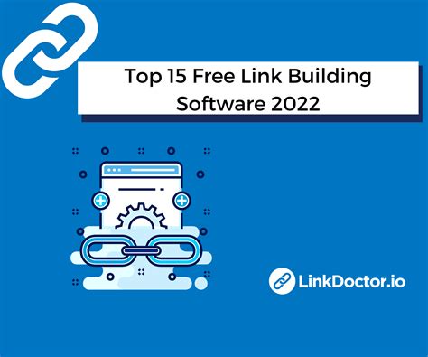 Top 15 Free Link Building Software 2022