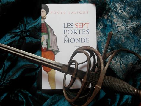 Les Sept Portes Du Monde Lépopée Véridique De Pierre Malherbe