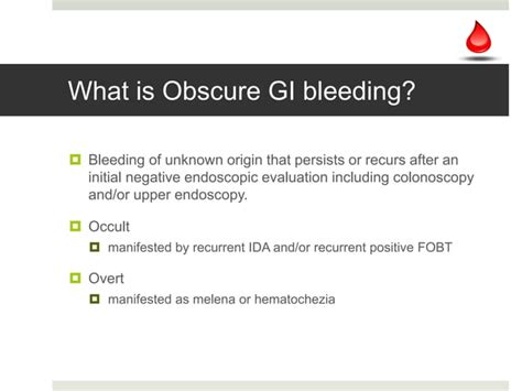 Obscure Gi Bleeding Pptx