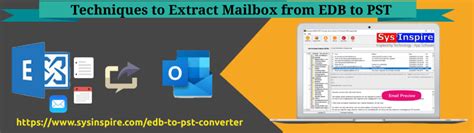 Techniques To Extract Mailbox From EDB To PST SysInspire Solution