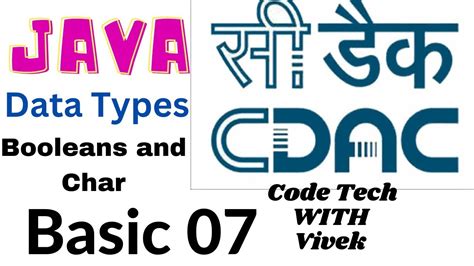 How To Write And Types Boolean And Char Basic Concepts In Java Codetech Vivek Singh Cdac Youtube
