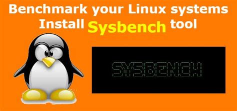 benchmark linux systems install sysbench tool linuxtechlab