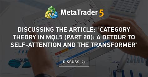 Discussing The Article Category Theory In Mql5 Part 20 A Detour To