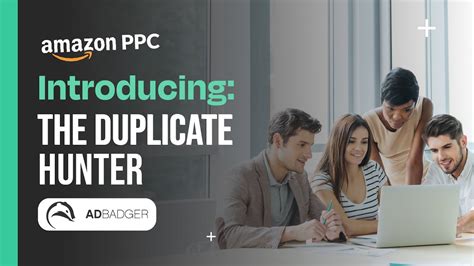 How Do I Find And Manage Duplicate Keyword Search Terms With Ad Badgers Duplicate Hunter Youtube