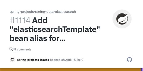 Add Elasticsearchtemplate Bean Alias For Elasticsearchtemplate Dataes 563 · Issue 1114