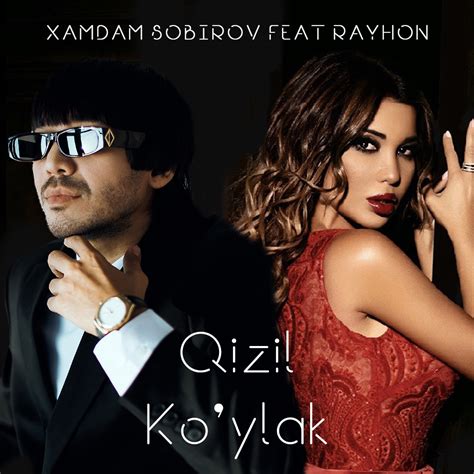 ‎qizil Koylak Feat Rayhon Single Album By Xamdam Sobirov