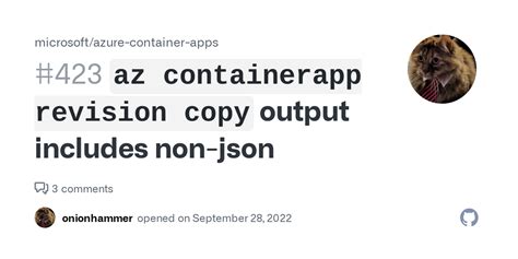 `az Containerapp Revision Copy` Output Includes Non Json · Issue 423