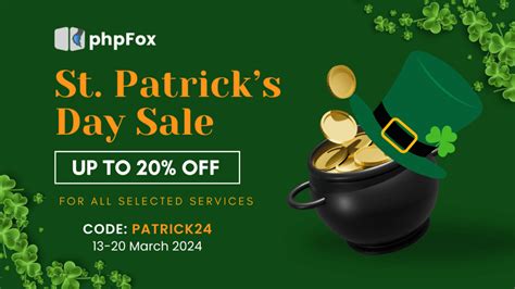Embrace The Spirit Of St Patrick S Day With PhpFox S Special Promotion