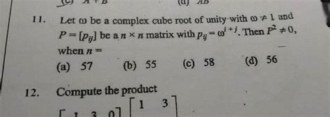 let ω be a complex cube root of unity with ω 1 and p [pij ] be a n×n mat