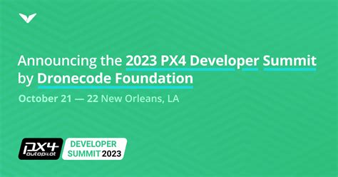 announcing the 2023 px4 developer summit by dronecode foundation