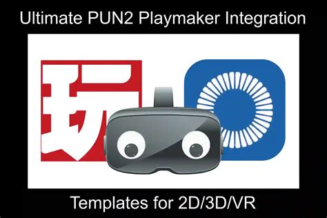 Ultimate Pun2 Playmaker Integration 2d 3d Vr 10 Game Assets Free
