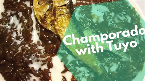 Champorado Recipe With Tuyo