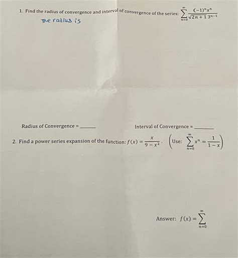 Solved 1 Find The Radius Of Convergence And Interval Of