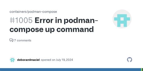Error In Podman Compose Up Command · Issue 1005 · Containerspodman Compose · Github