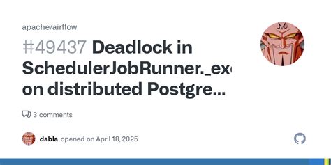 Deadlock In Schedulerjobrunnerexecutabletaskinstancestoqueued On