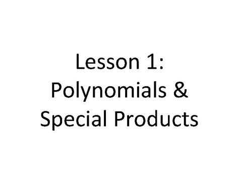 Unit 1 Algebra Skills Review Lesson 1 Polynomials