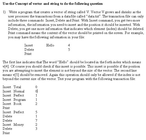 Solved Use The Concept Of Vector And String To Do The Chegg