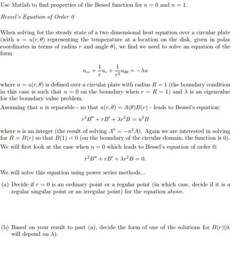 Solved Use Matlab To Find Properties Of The Bessel Function