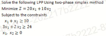 Solved Solve The Following LPP Using Two Phase Simplex Chegg Com