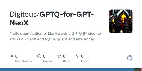 github digitous gptq for gpt neox 4 bits quantization of llama using